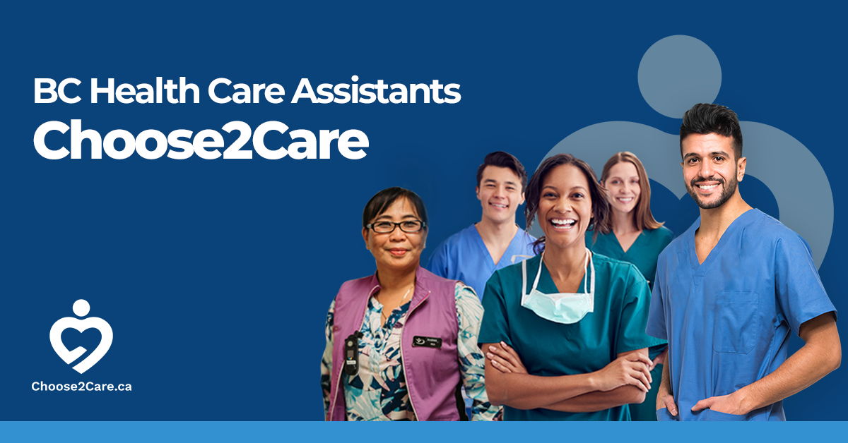 Home - Choose2Care.ca - BC Health Care Assistants